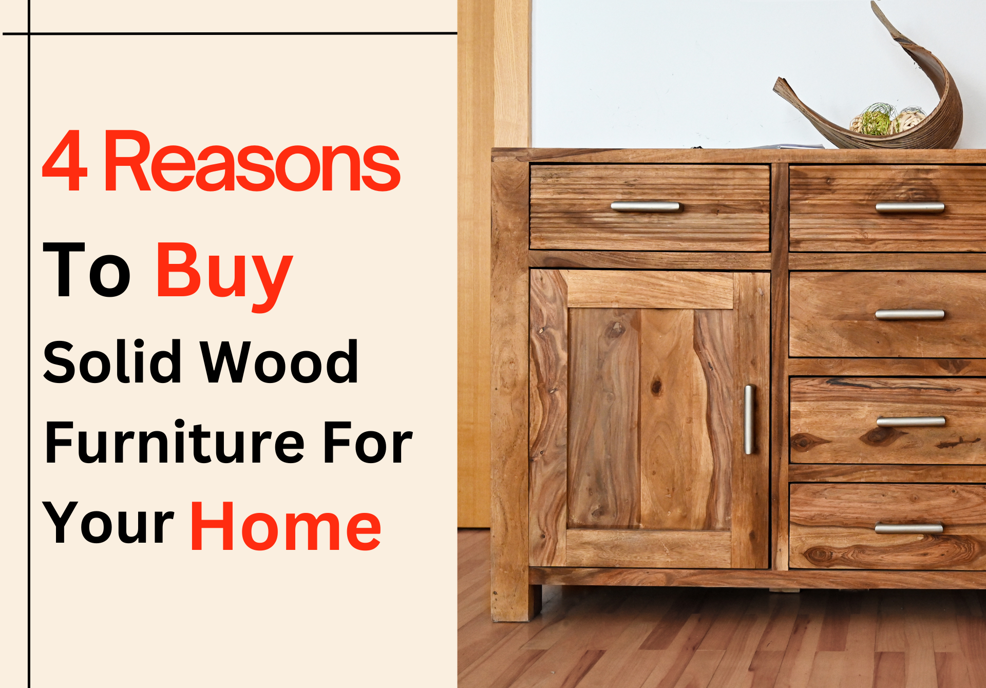 Buy Solid Wood Furniture for Your Home